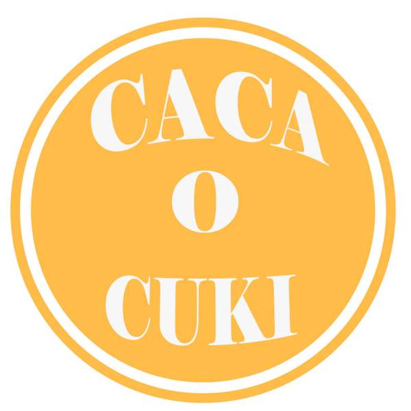 Caca o Cuki | Listen to Podcasts On Demand Free | TuneIn