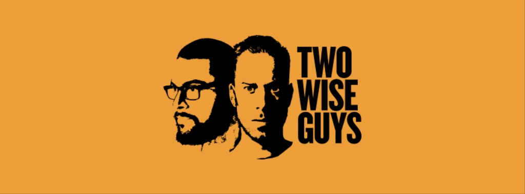 Two Wise Guys Podcast | Listen to Podcasts On Demand Free | TuneIn