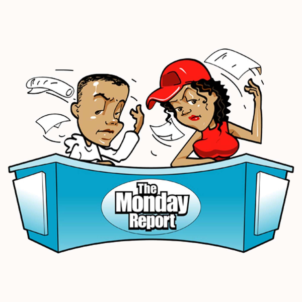The Monday Report | Listen to Podcasts On Demand Free | TuneIn