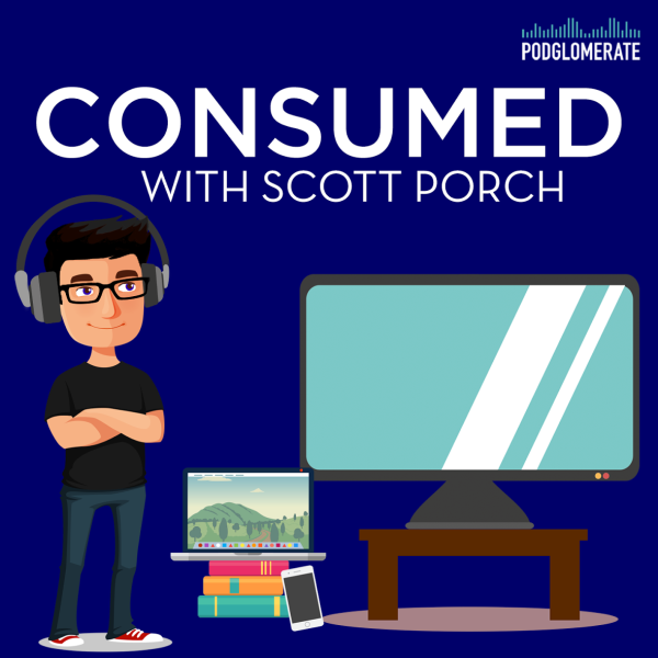 Consumed with Scott Porch | Listen to Podcasts On Demand Free | TuneIn