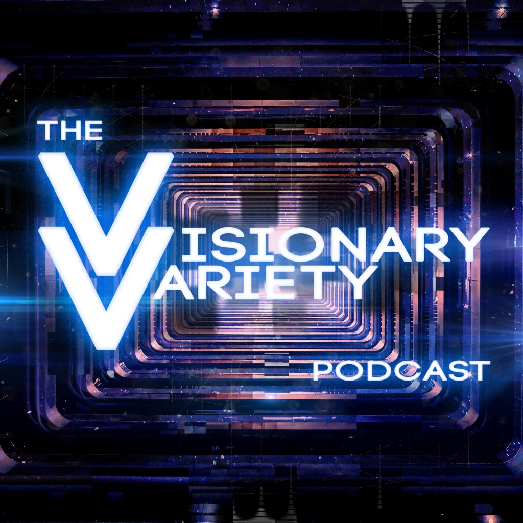 The Visionary Variety Podcast | Listen to Podcasts On Demand Free | TuneIn