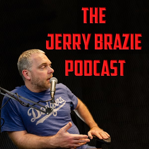 The Jerry Brazie Podcast | Listen to Podcasts On Demand Free | TuneIn