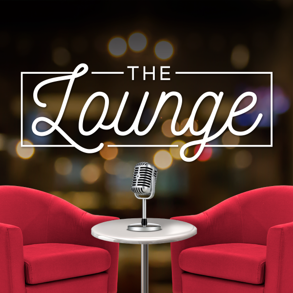 The Lounge Podcast | Listen to Podcasts On Demand Free | TuneIn