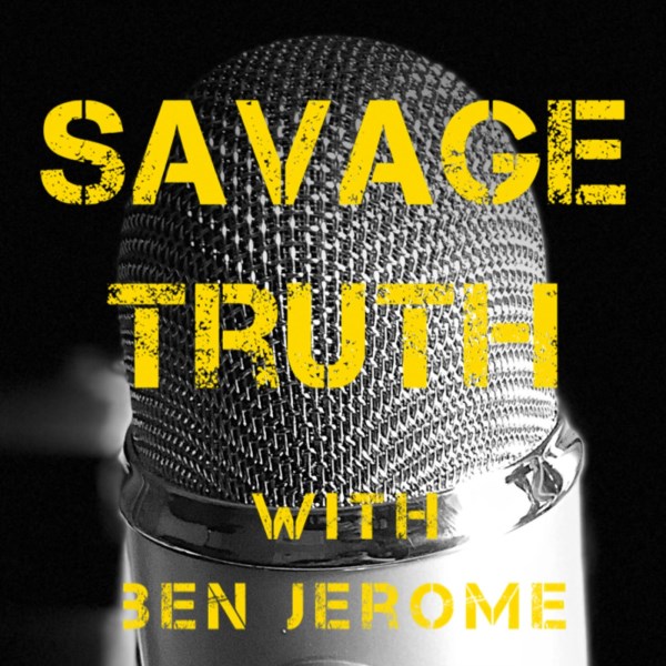 Savage Truth | Listen to Podcasts On Demand Free | TuneIn