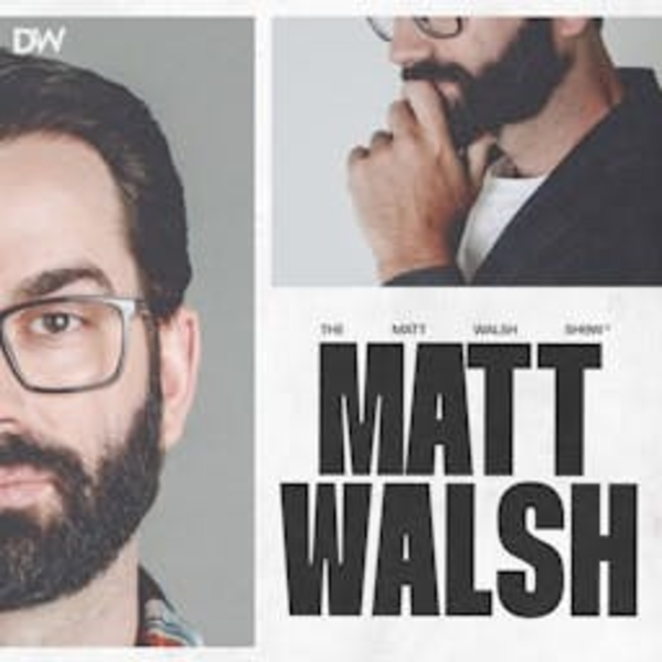 The Matt Wal… - Listen to All Episodes | Conservative Talk