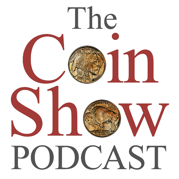 The Coin Show Podcast | Listen to Podcasts On Demand Free | TuneIn