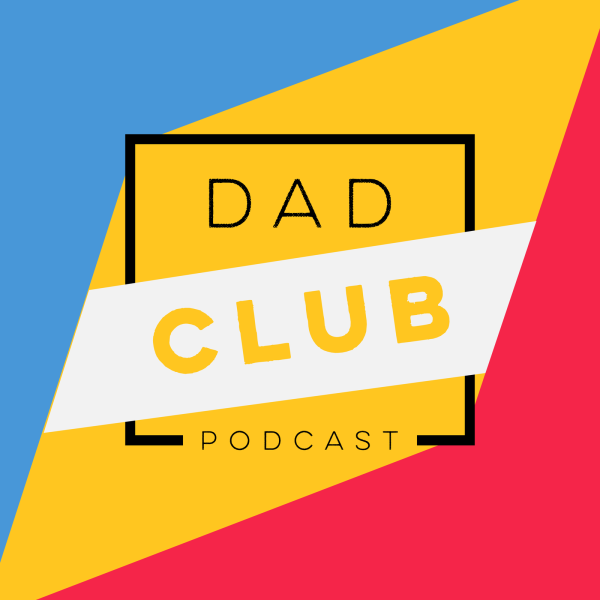 Dad Club | Listen to Podcasts On Demand Free | TuneIn