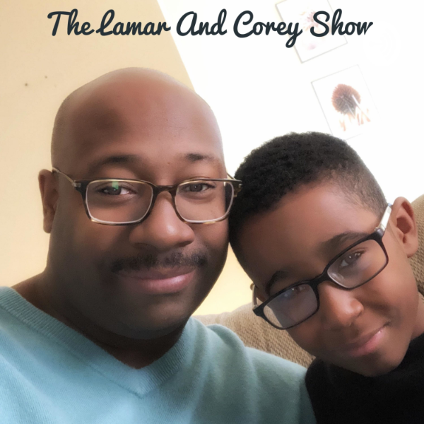 The Lamar & Corey Show | Listen to Podcasts On Demand Free | TuneIn