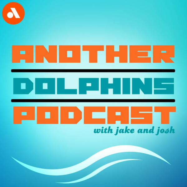 Another Dolphins Podcast | Listen to Podcasts On Demand Free | TuneIn