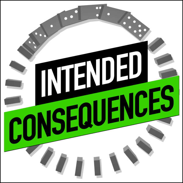 Intended Consequences | Listen to Podcasts On Demand Free | TuneIn