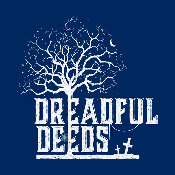 Dreadful Deeds Podcast | Listen to Podcasts On Demand Free | TuneIn