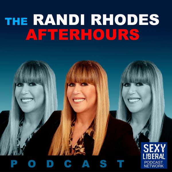 The Randi Rhodes After Hours Podcast | Free Internet Radio | TuneIn