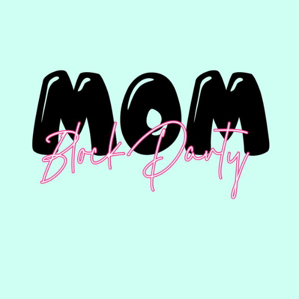 Mom Block Party Podcast | Free Internet Radio | TuneIn