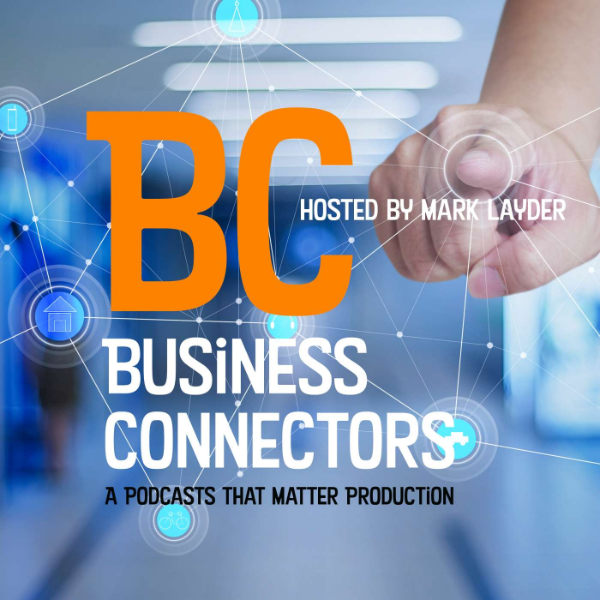 Business Connectors | Listen to Podcasts On Demand Free | TuneIn