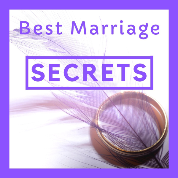 Best Marriage Secrets | Listen to Podcasts On Demand Free | TuneIn