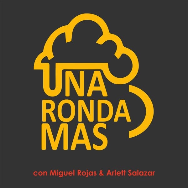 Una Ronda Mas | Listen to Podcasts On Demand Free | TuneIn