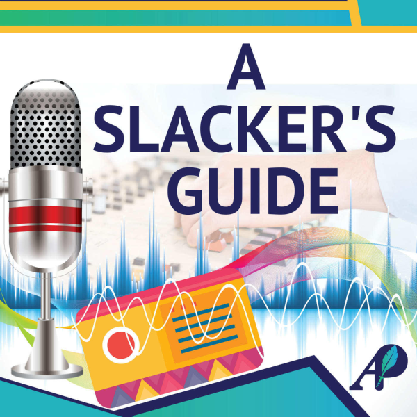 A Slacker's Guide Podcast | Listen to Podcasts On Demand Free | TuneIn