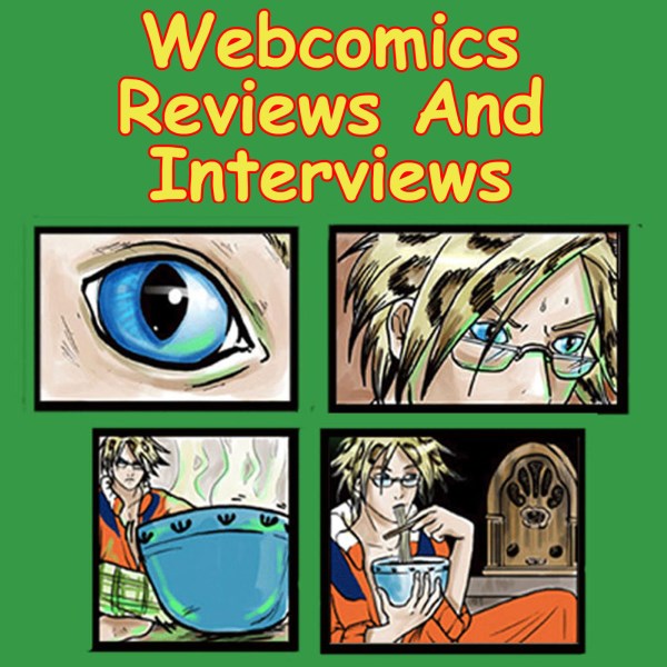 Webcomics Reviews And Interviews | Listen to Podcasts On Demand Free ...