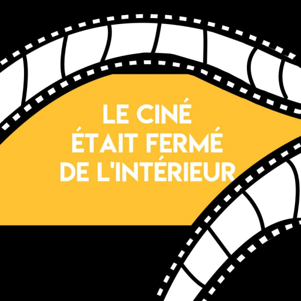 Le Cine etait ferme de l'interieur | Listen to Podcasts On Demand Free ...