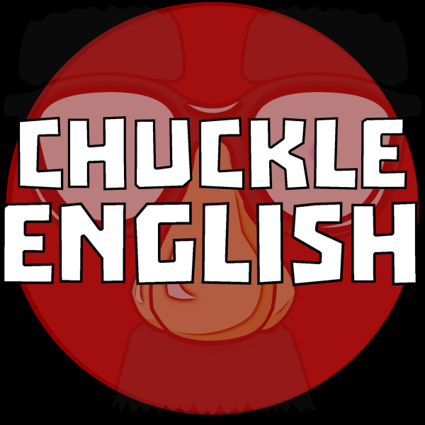 Chuckle English | Listen to Podcasts On Demand Free | TuneIn