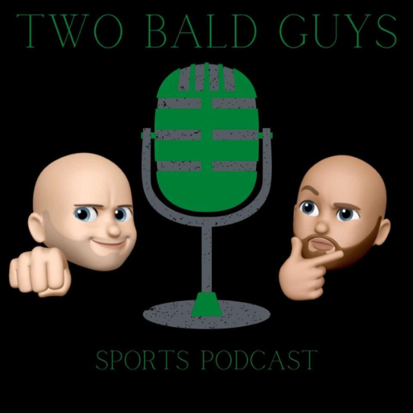 Two Bald Guys Sports Podcast | Listen to Podcasts On Demand Free | TuneIn