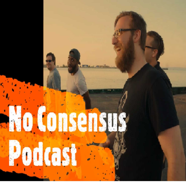 The No Consensus Podcast | Listen to Podcasts On Demand Free | TuneIn