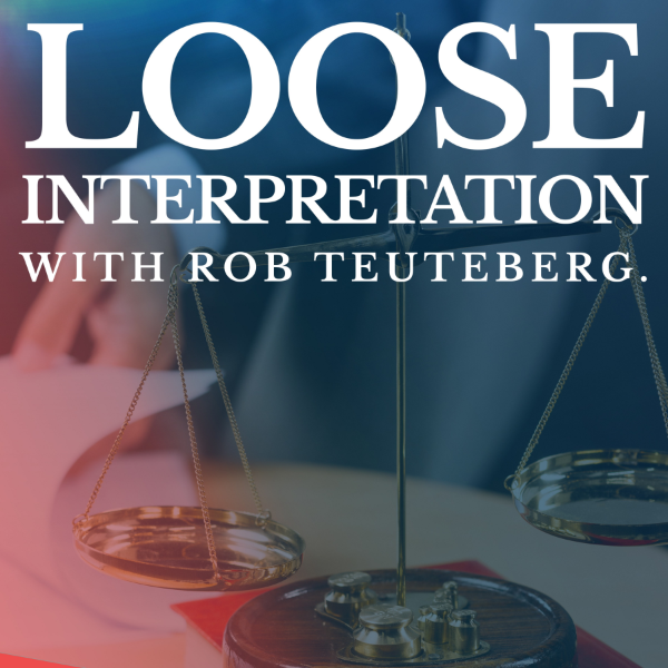 Loose Interpretation with Rob Teuteberg | Free Internet Radio | TuneIn