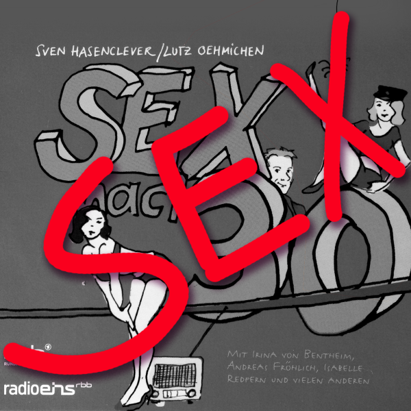 Sex Nach 30 Radioeins Free Internet Radio Tunein