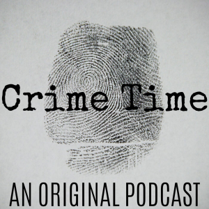 Crime Time | Listen to Podcasts On Demand Free | TuneIn