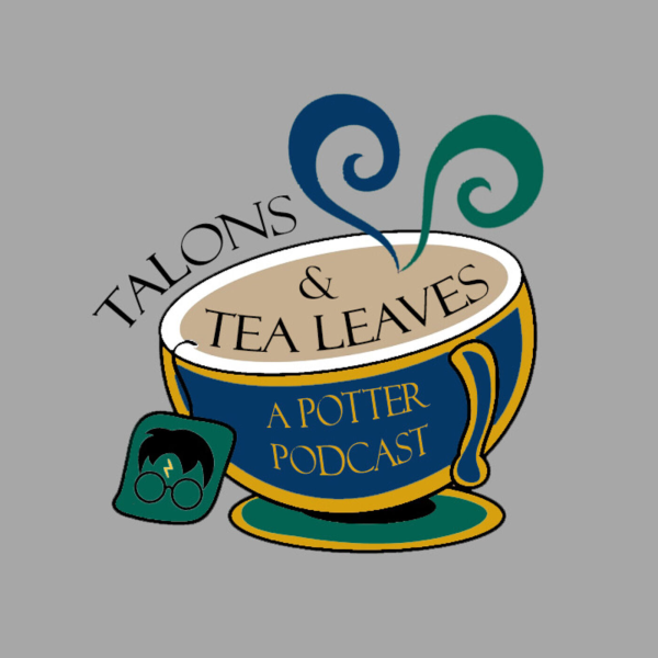 Talons and Tea Leaves: a Harry Potter Podcast | Listen to Podcasts On ...