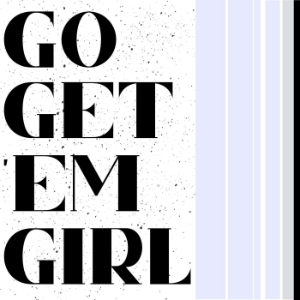 Go Get 'Em … - Listen to All Episodes | Health & Wellness