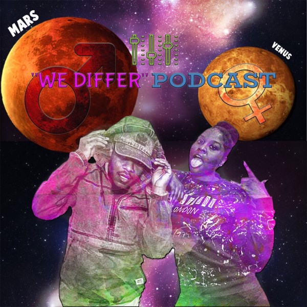 We Differ Podcast | Listen to Podcasts On Demand Free | TuneIn