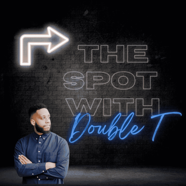 The Spot With Double T | Listen to Podcasts On Demand Free | TuneIn