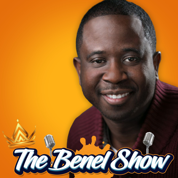 The Benel Show | Listen to Podcasts On Demand Free | TuneIn