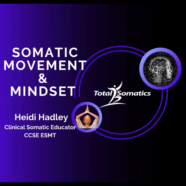 Somatic Movement & Mindset | Listen to Podcasts On Demand Free | TuneIn