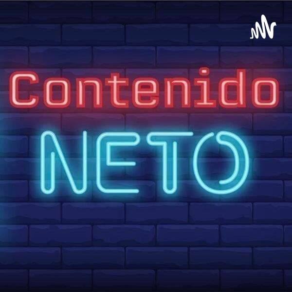 Contenido Neto | Listen to Podcasts On Demand Free | TuneIn