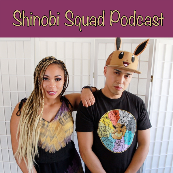 The shinobi squad's Podcast | Listen to Podcasts On Demand Free | TuneIn