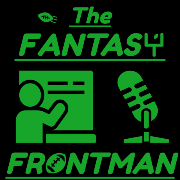 The Fantasy Frontman | Listen to Podcasts On Demand Free | TuneIn