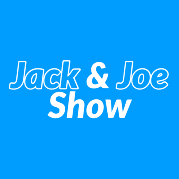Jack and Joe Show | Listen to Podcasts On Demand Free | TuneIn