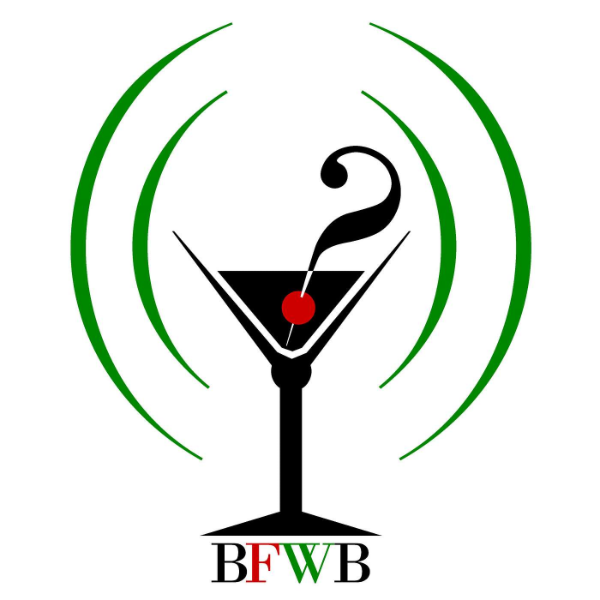 BFWB: Booze n' Facts With Blacks | Listen to Podcasts On Demand Free ...