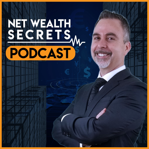 Net Wealth Secrets | Listen to Podcasts On Demand Free | TuneIn