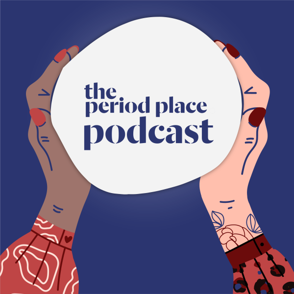 The Period Place Podcast | Listen to Podcasts On Demand Free | TuneIn