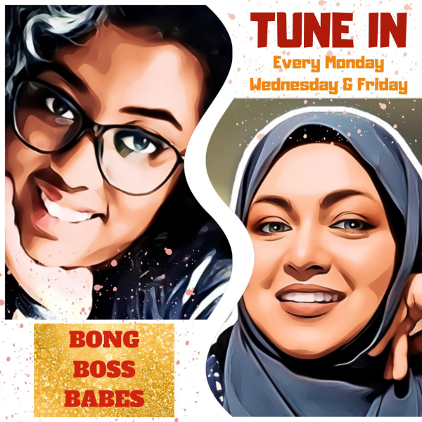 Bong Boss Babes Listen To Podcasts On Demand Free Tunein