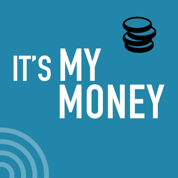 It's My Money by Strictly Business | Listen to Podcasts On Demand Free ...