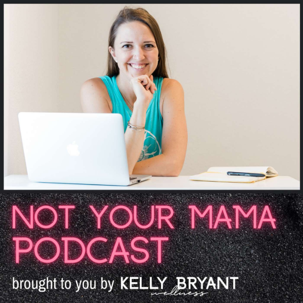 Not Your Mama Podcast | Listen to Podcasts On Demand Free | TuneIn