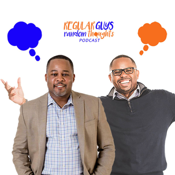 Regular Guys Random Thoughts Podcast | Listen to Podcasts On Demand ... Regular Guys Random Thoughts Podcast | Listen to Podcasts On Demand ...
