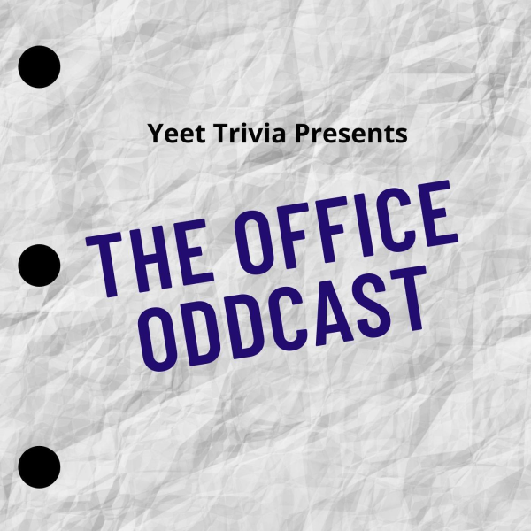 The Office Oddcast | Listen to Podcasts On Demand Free | TuneIn