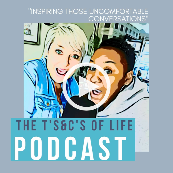 The T's & C's of Life Podcast | Listen to Podcasts On Demand Free | TuneIn