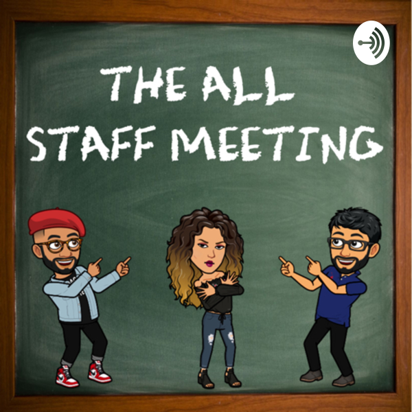The All Staff Meeting | Listen to Podcasts On Demand Free | TuneIn