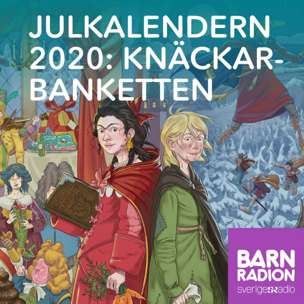Julkalendern 2020: Knackarbanketten | Listen to Podcasts On Demand Free ...